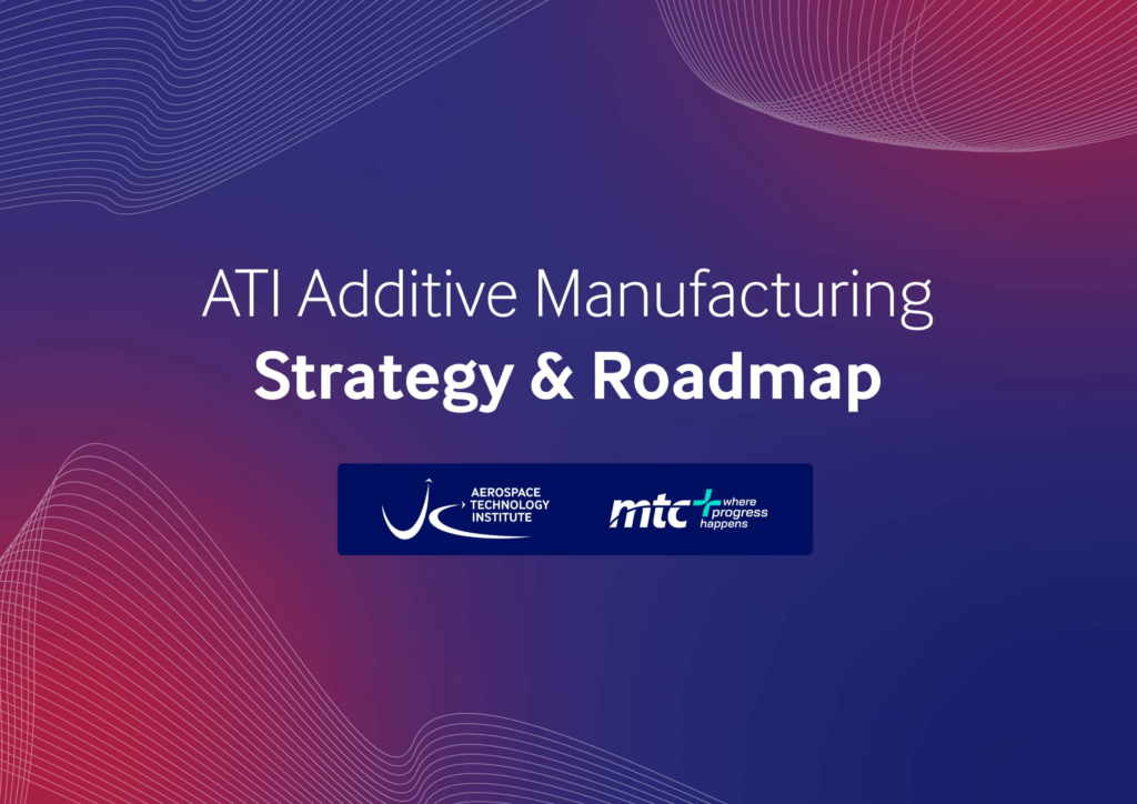 ATI and MTC Launch 2028 Roadmap to Revolutionize Additive Manufacturing ...